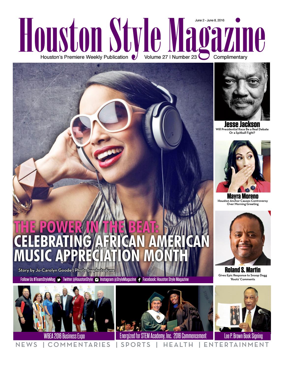 Houston Style Magazine vol 27 No 23 by Houston Style Magazine HSM - Issuu