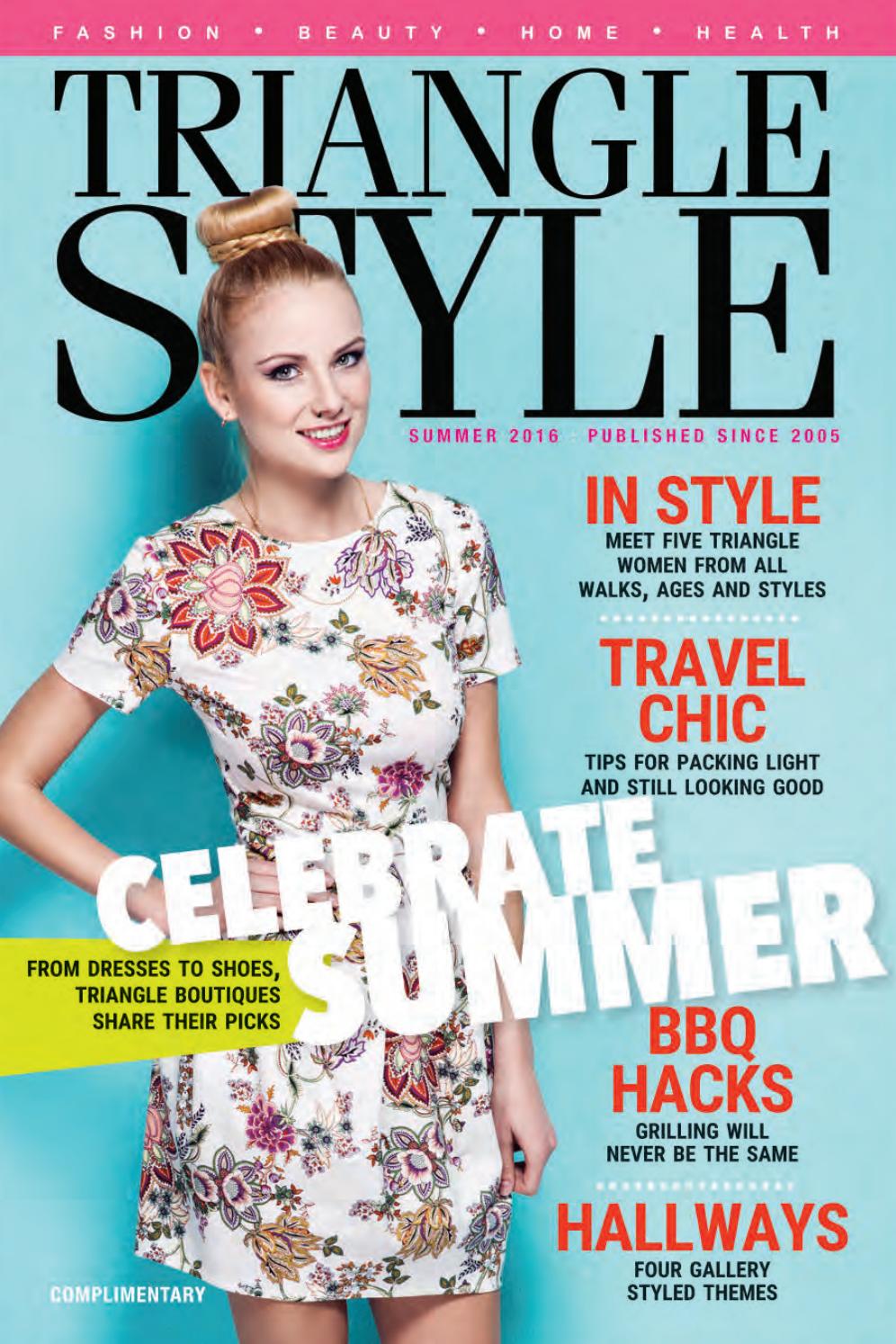 TSM Summer 2016 by Triangle Style Magazine - Issuu