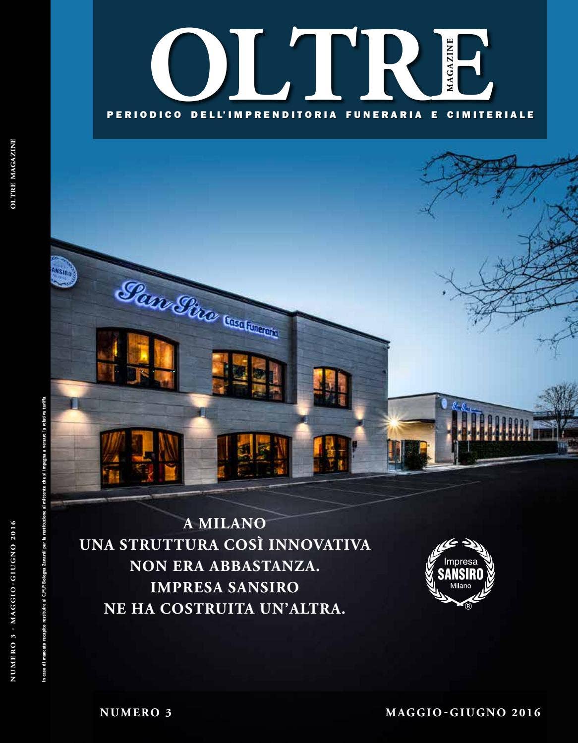 Oltre Magazine n. 3 maggio/giugno 2016 by Oltre Magazine - Issuu