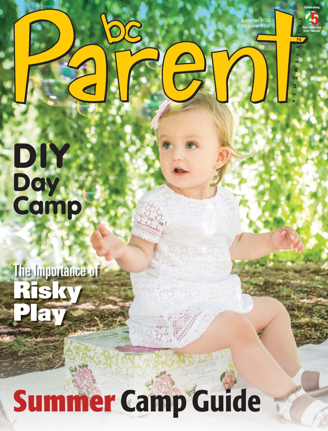 BC Parent Summer 2016 by BC Parent Magazine - Issuu