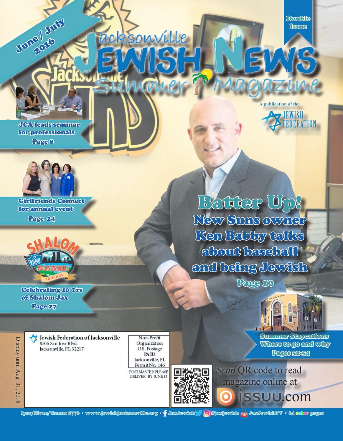 Jacksonville Jewish News Summer Magazine by JewishLife Magazine - Issuu