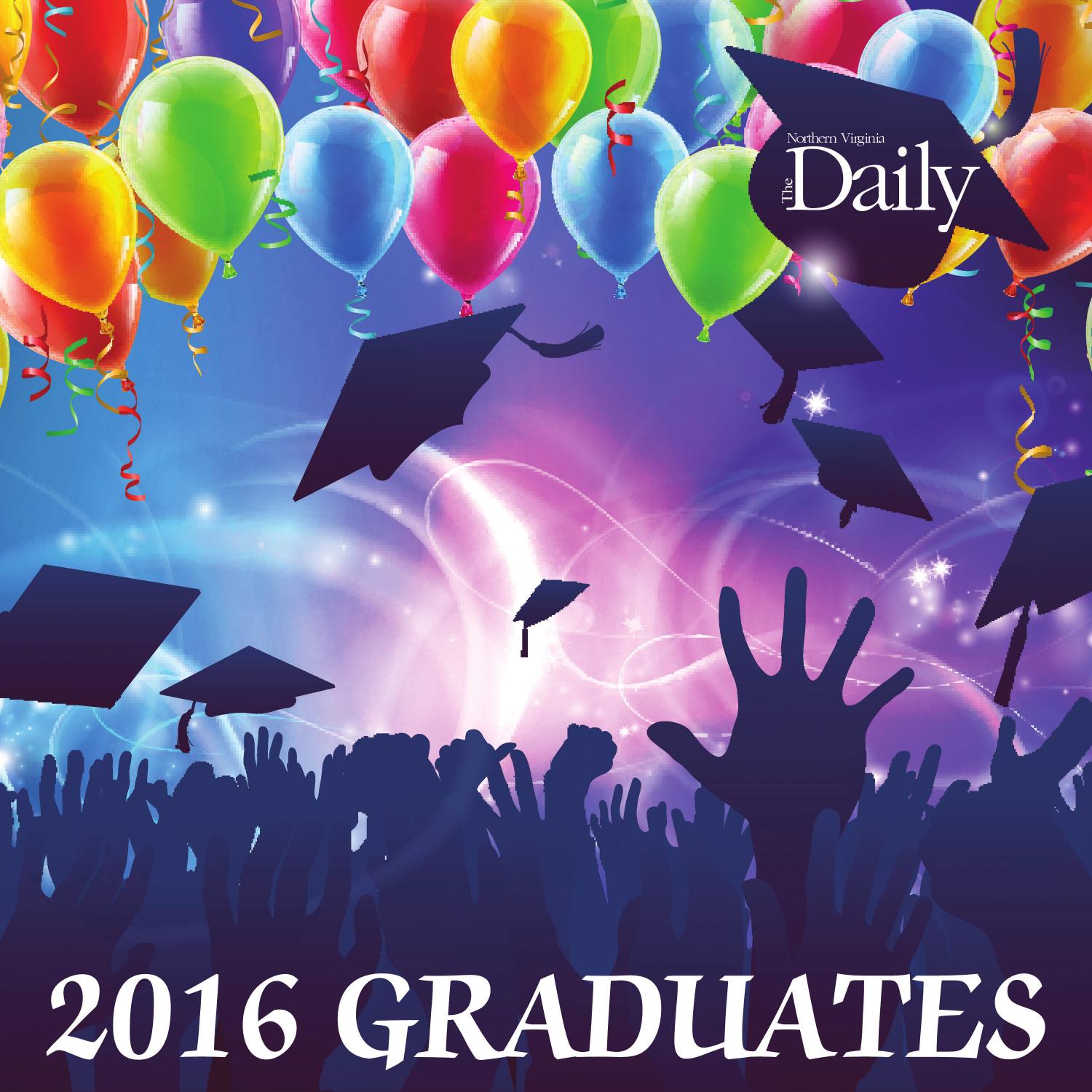 2016 Graduates by Northern Virginia Daily - Issuu