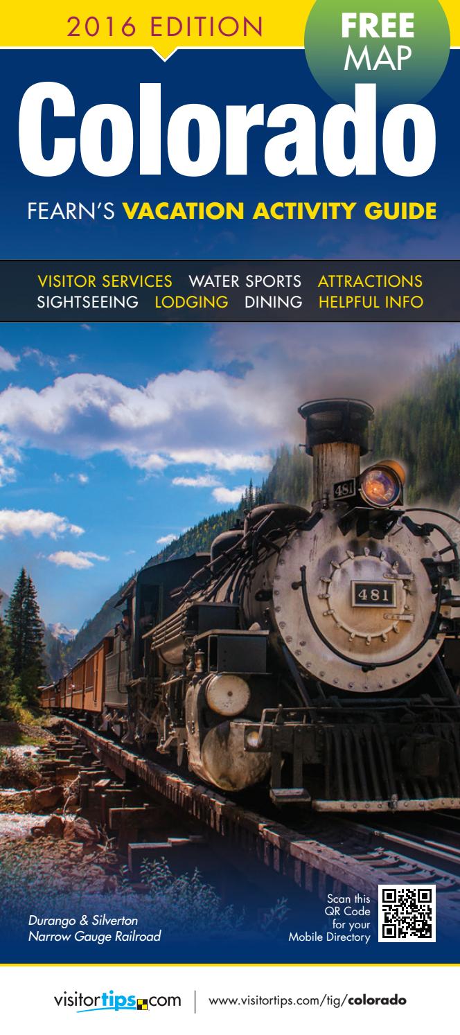 2016 Colorado Vacation Activity Guide by Certified Folder Display - Issuu
