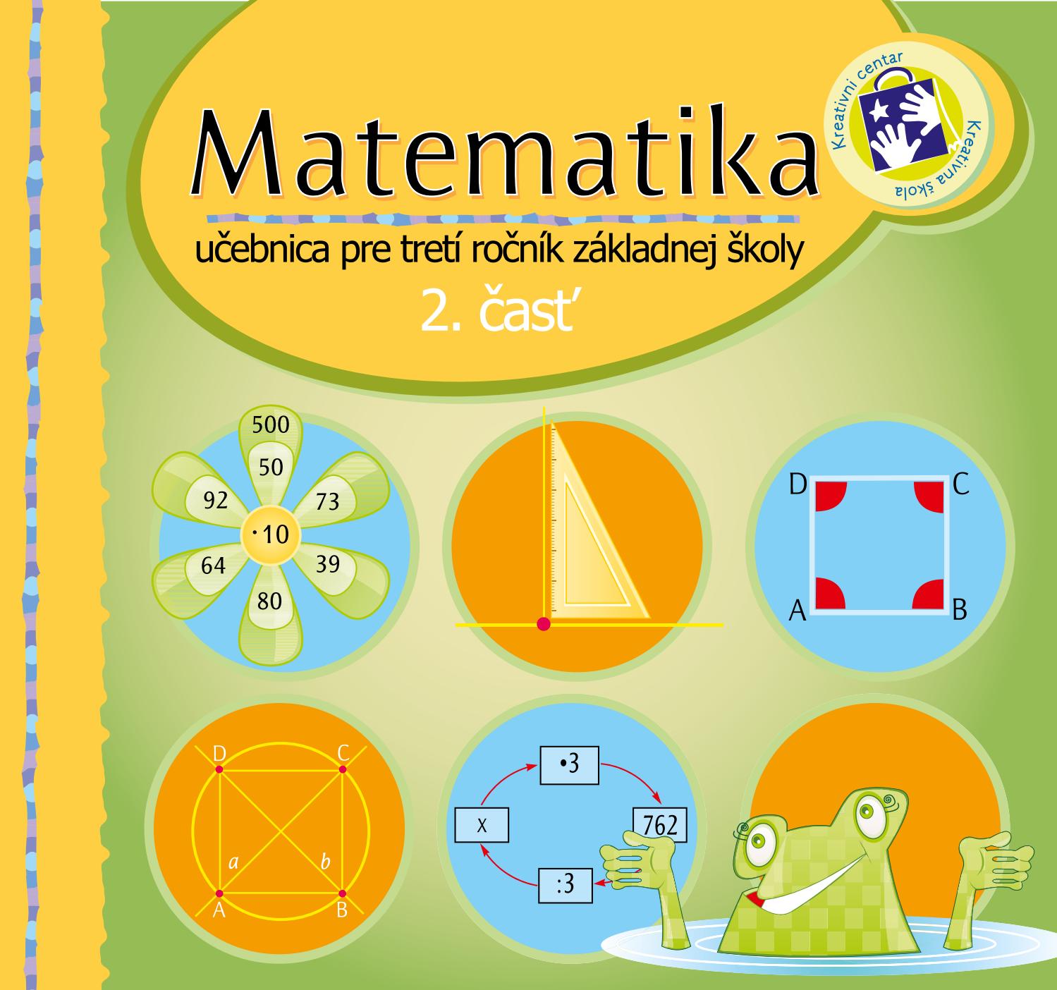 Matematika 3 knjiga 2 - slovački jezik by Kreativni centar - Issuu