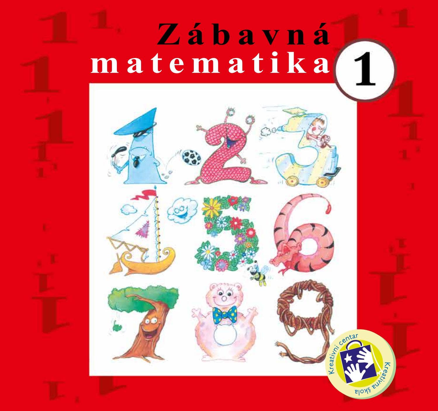 Zabavna matematika 1 -slovački jezik by Kreativni centar - Issuu