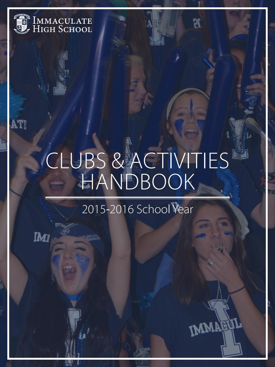 Clubs & Activites Handbook 2015-2016 by Immaculate High School - Issuu