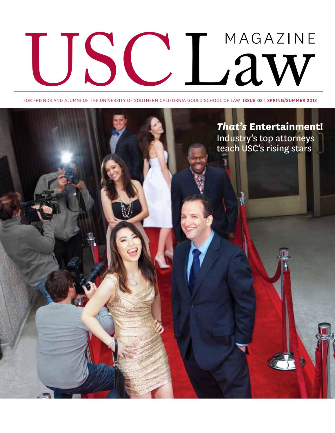 USC Law Magazine Spring-Summer 2013 by University of Southern ...