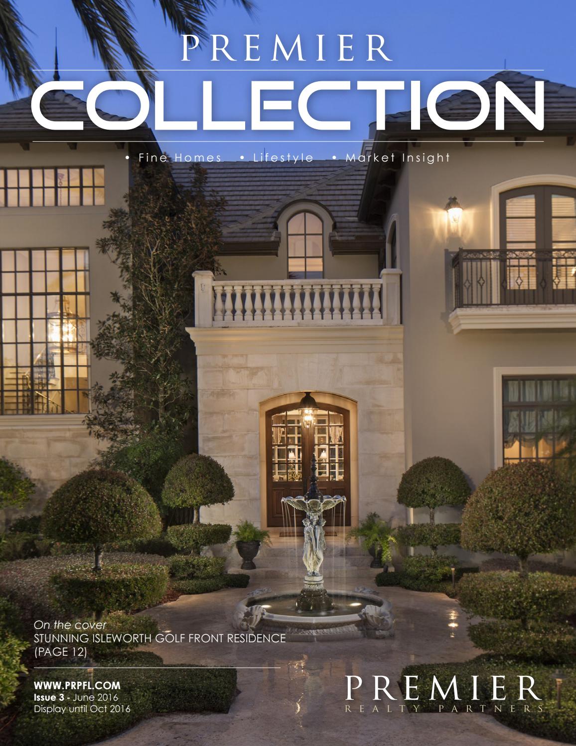 Premier Collection Magazine - 3rd Issue by Premier Realty Partners - Issuu