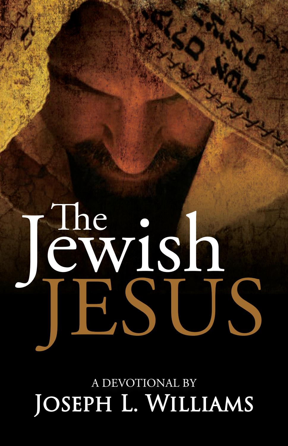 The Jewish Jesus by Feed the Hunger - Issuu