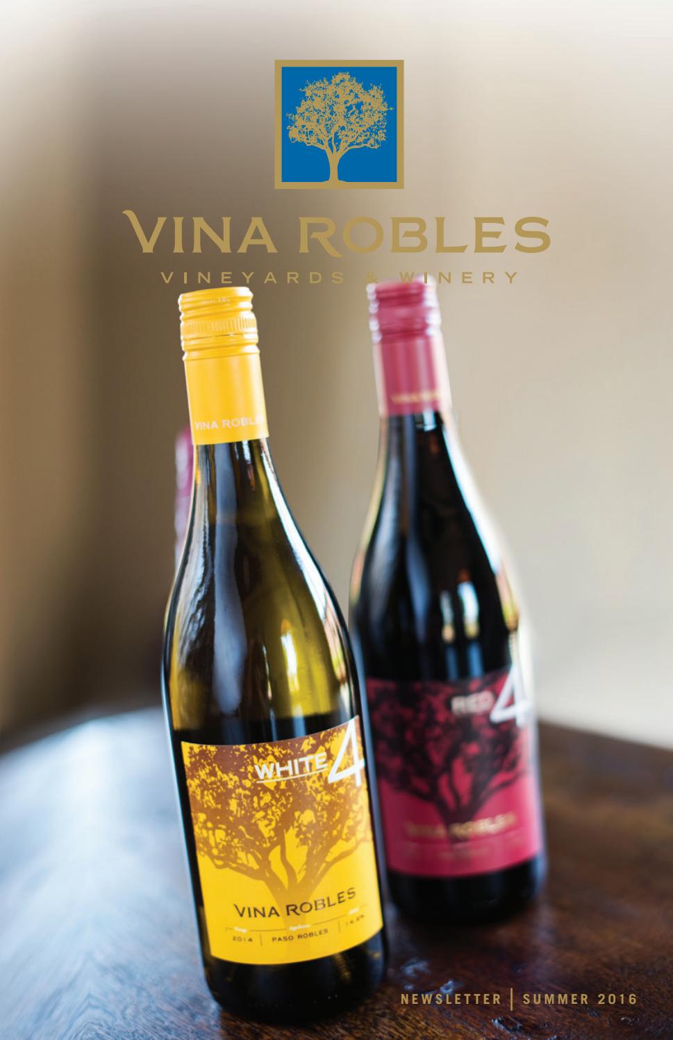 Vina Robles Summer 2016 Newsletter by Vina Robles Vineyards & Winery ...