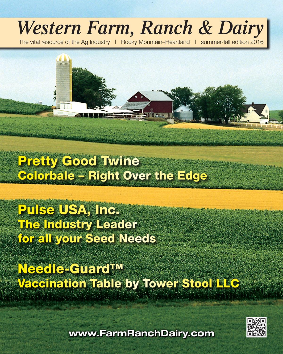 Western Farm, Ranch and Dairy Magazine – Summer-Fall 2016 by Ritz ...