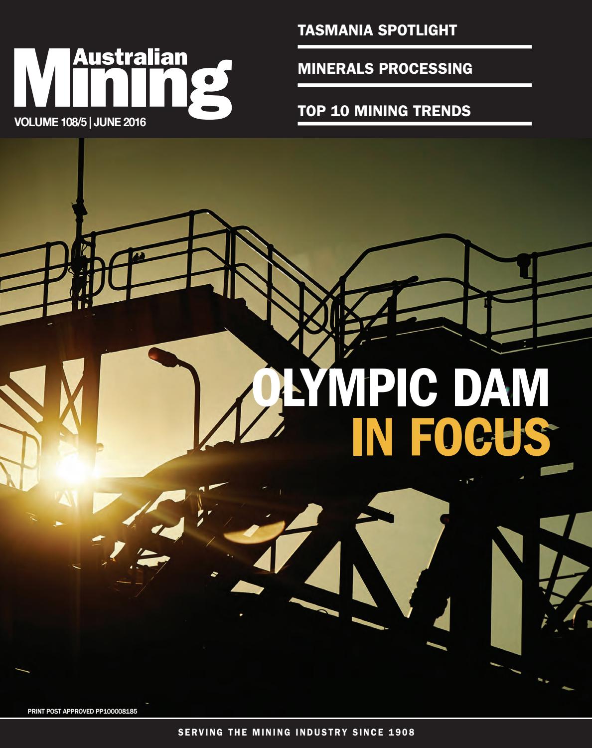 Australian Mining June 2016 by Prime Creative Media - Issuu