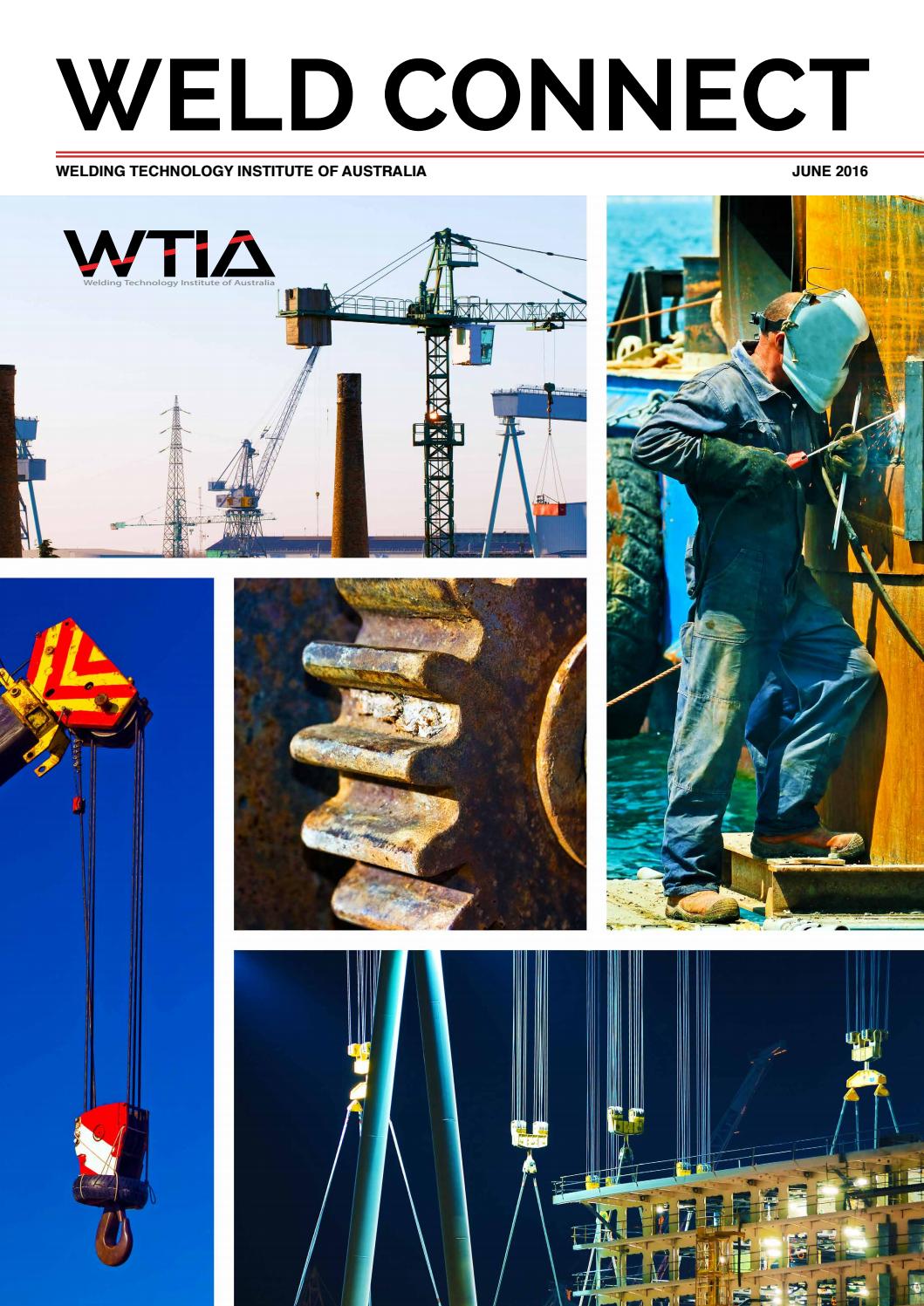 WTIA Weld Connect June 2016 by Weld Australia - Issuu