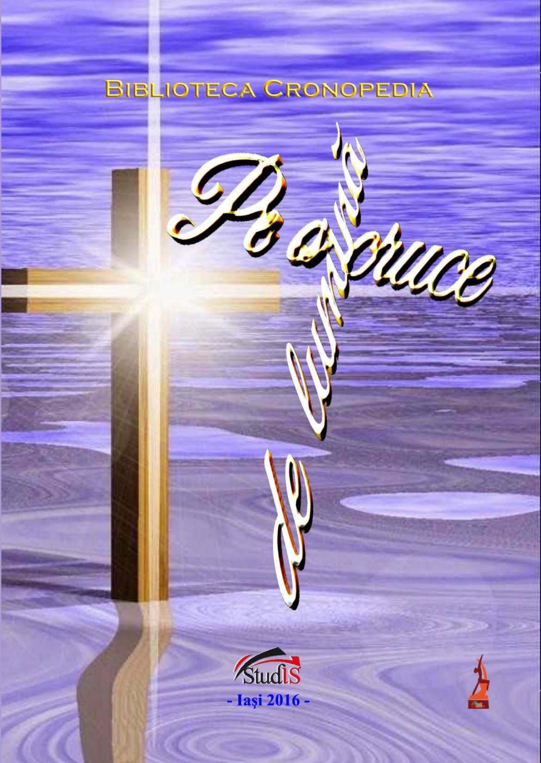 Pe o cruce de lumină - antologie pascală by Ioan Muntean - Issuu