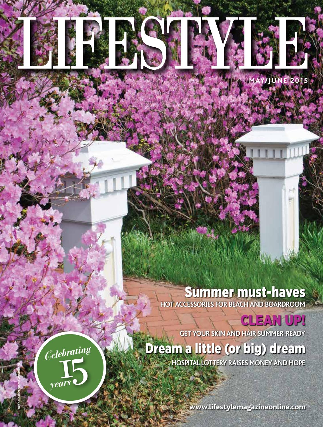 Lifestyle Magazine: May - June 2015 by Lifestyle Magazine Online - Issuu