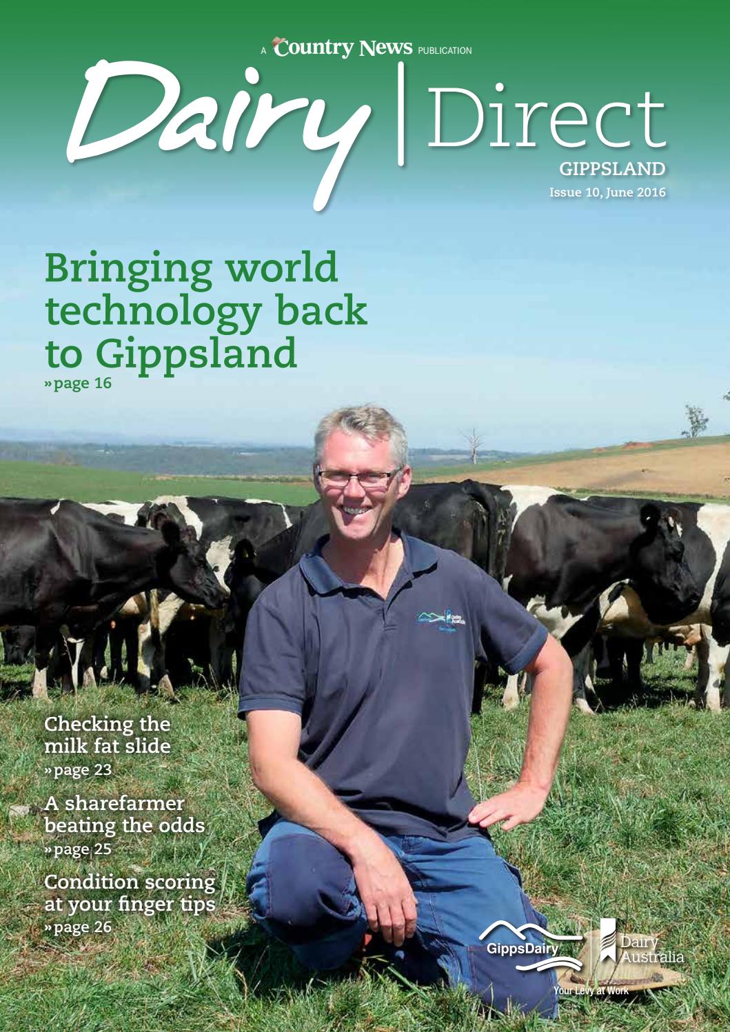 Dairy direct gippsland june 2016 (low res) by McPherson Media Group - Issuu