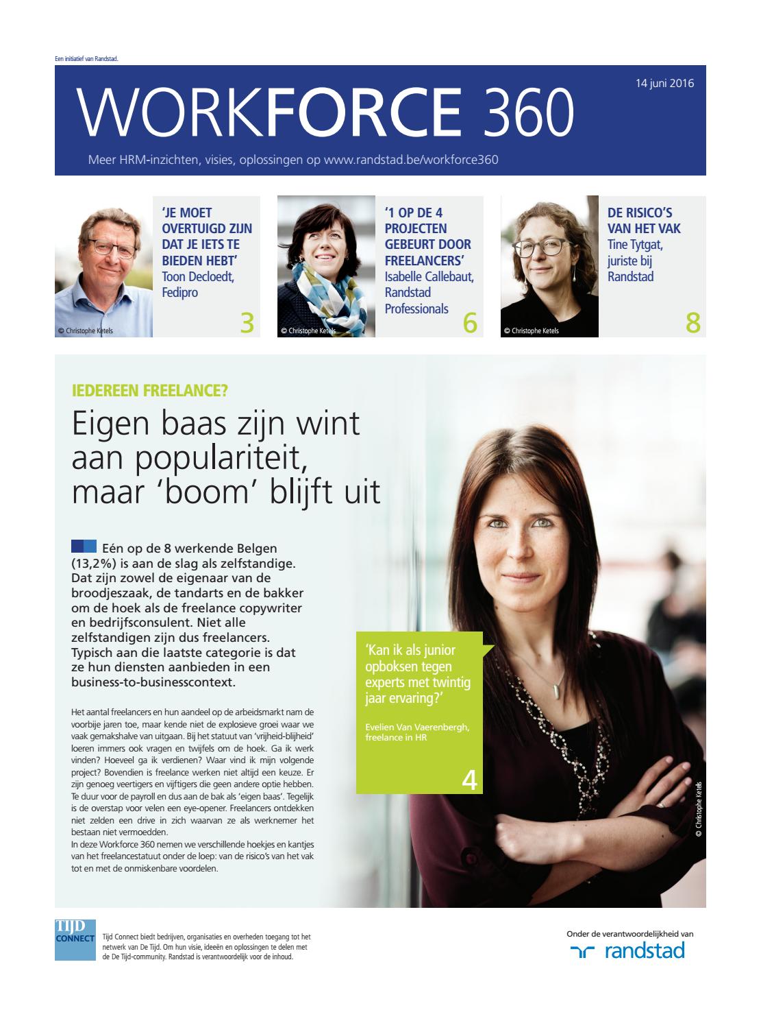 Workforce 360: Freelancers, juni 2016 by Tijd - Echo Connect - Issuu
