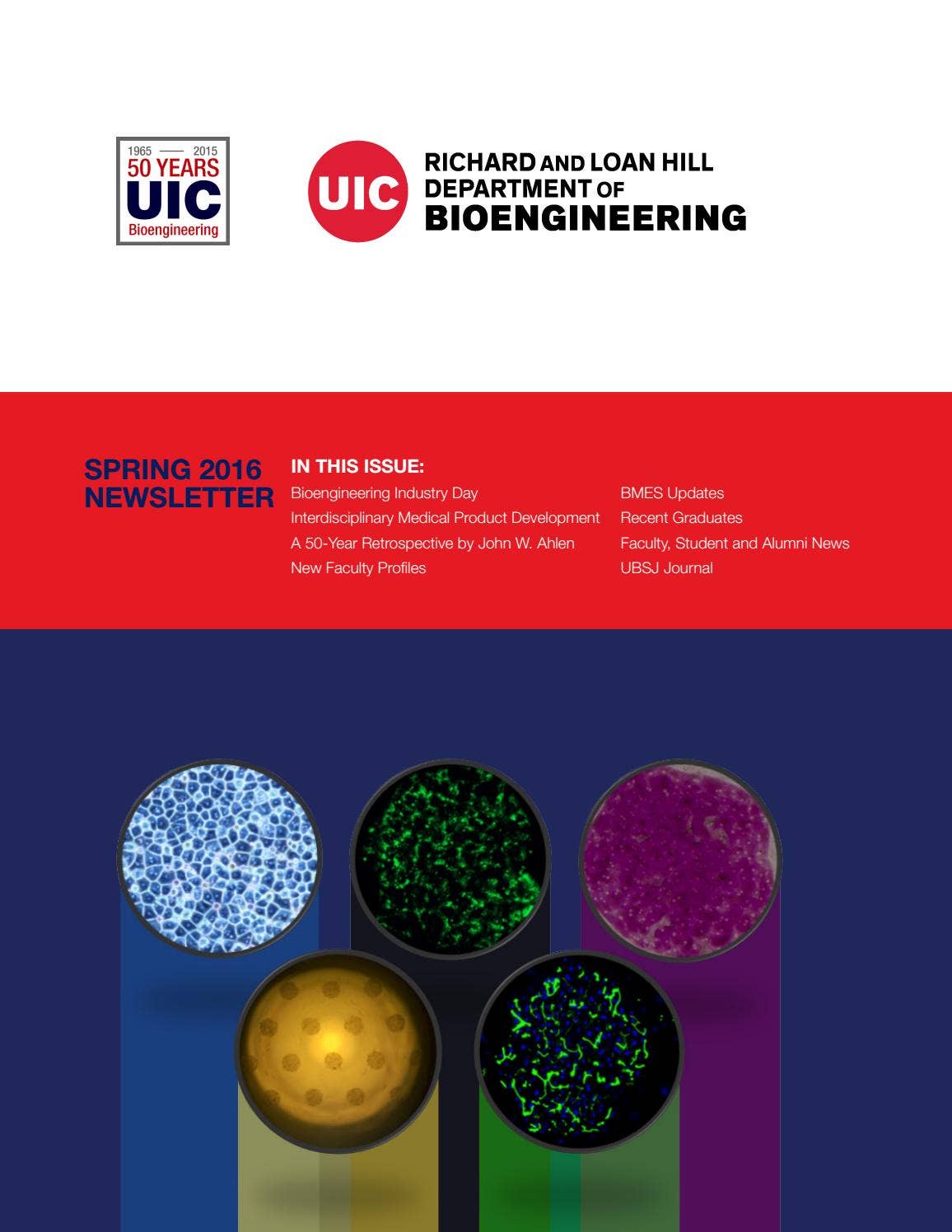 UIC Bioengineering Spring 2016 Newsletter by UIC College of Engineering ...