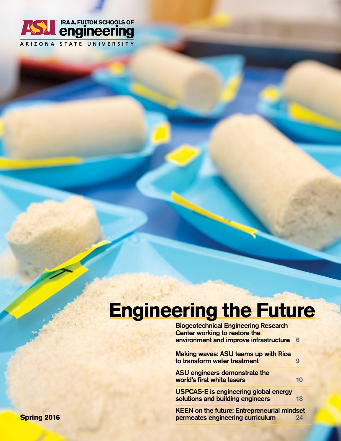 Fulton Schools Magazine Spring 2016 by Ira A. Fulton Schools of ...