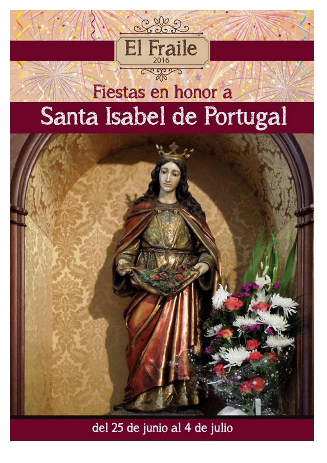 Fiestas en honor a Santa Isabel de Portugal en el Fraile 2016 by ...