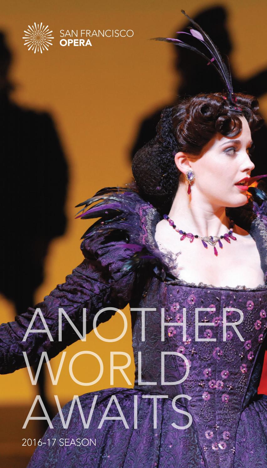 San Francisco Opera 2016-17 Single Ticket Brochure by San Francisco ...