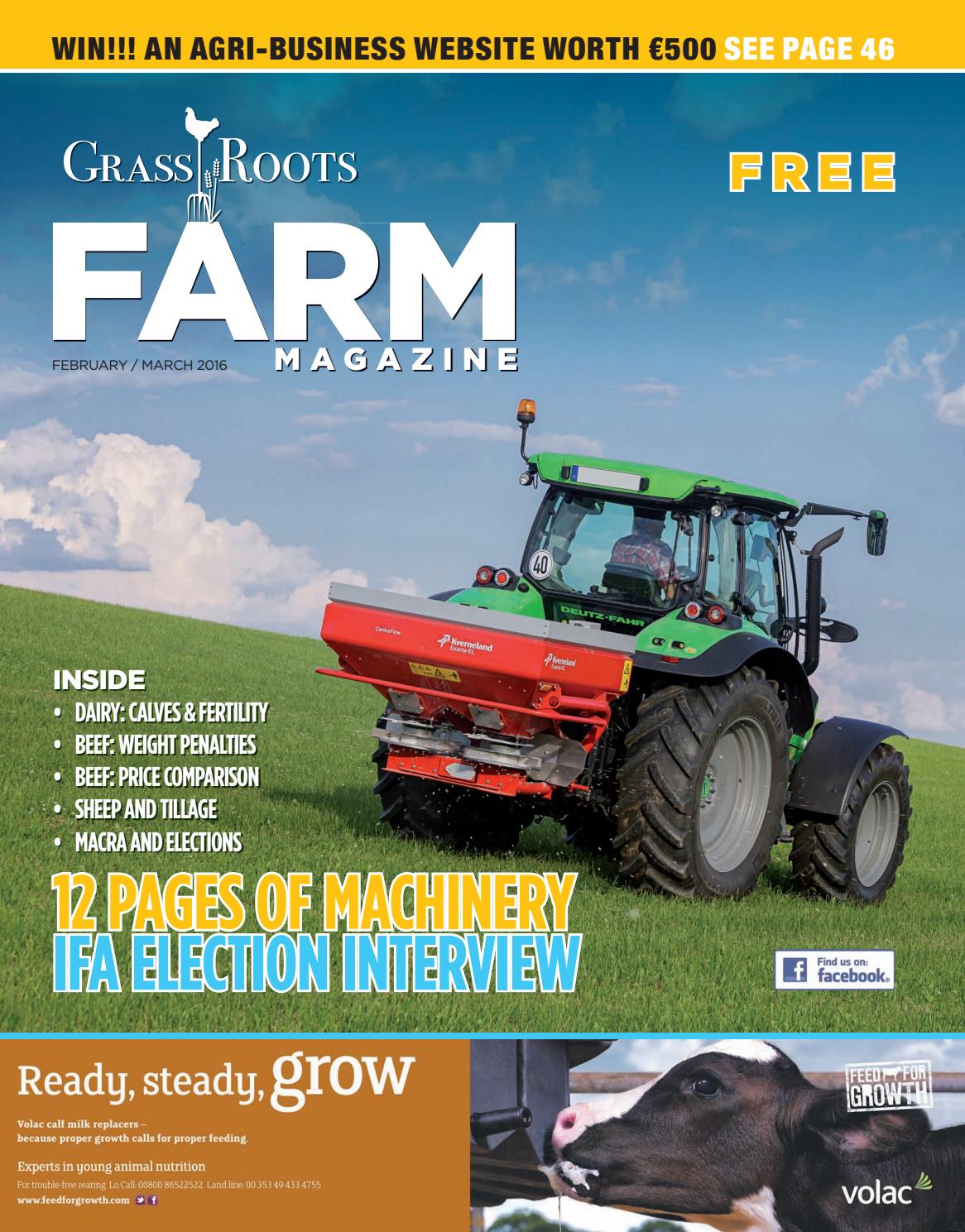 Grassroots Farm Magazine Feb/Mar 2016 by Grass Roots - Issuu