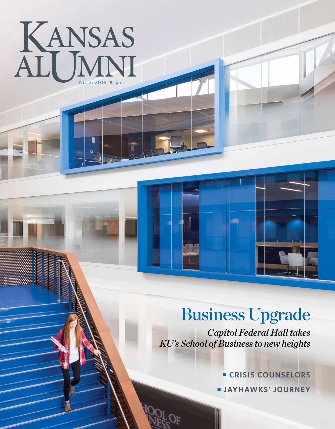 Open for Business (Kansas Alumni magazine, No. 3, 2016) by KU Alumni ...