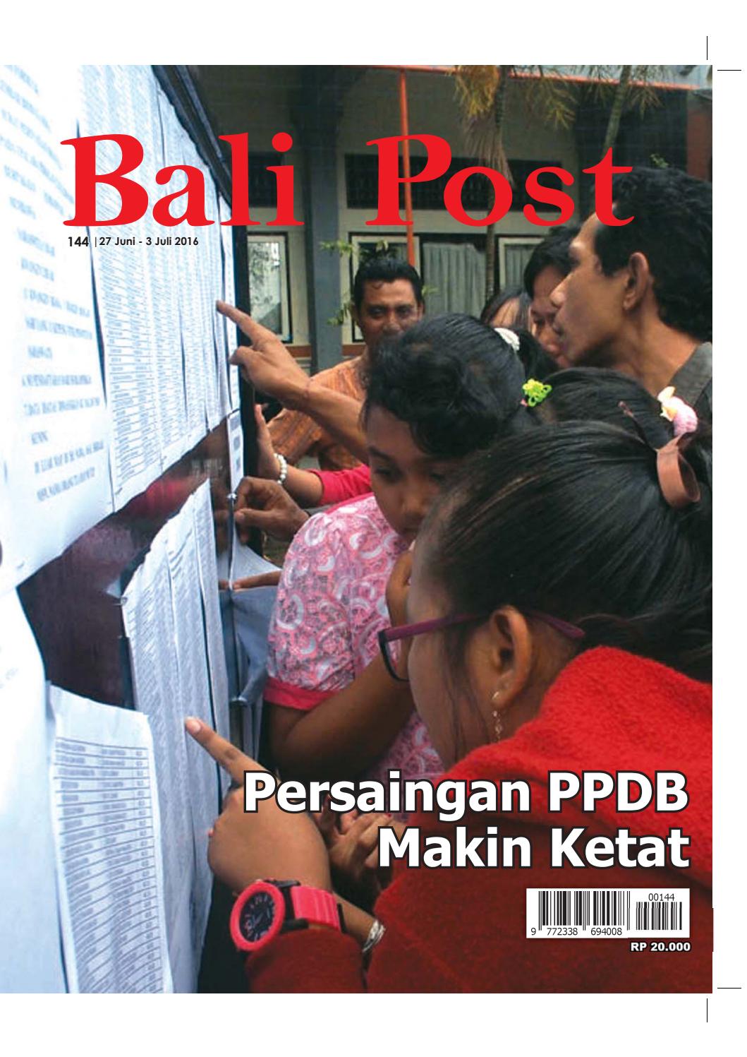 Majalah Bali Post Edisi 144 | balipost.com by e-Paper KMB - Issuu