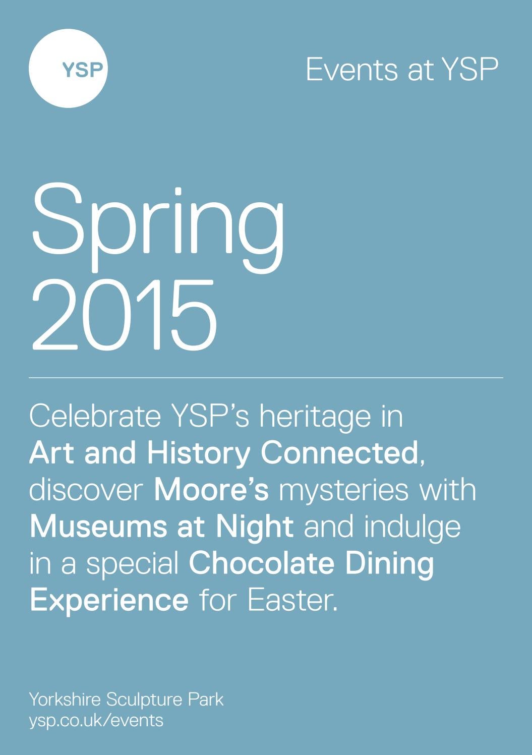 YSP Events Spring 2015 by Yorkshire Sculpture Park - Issuu