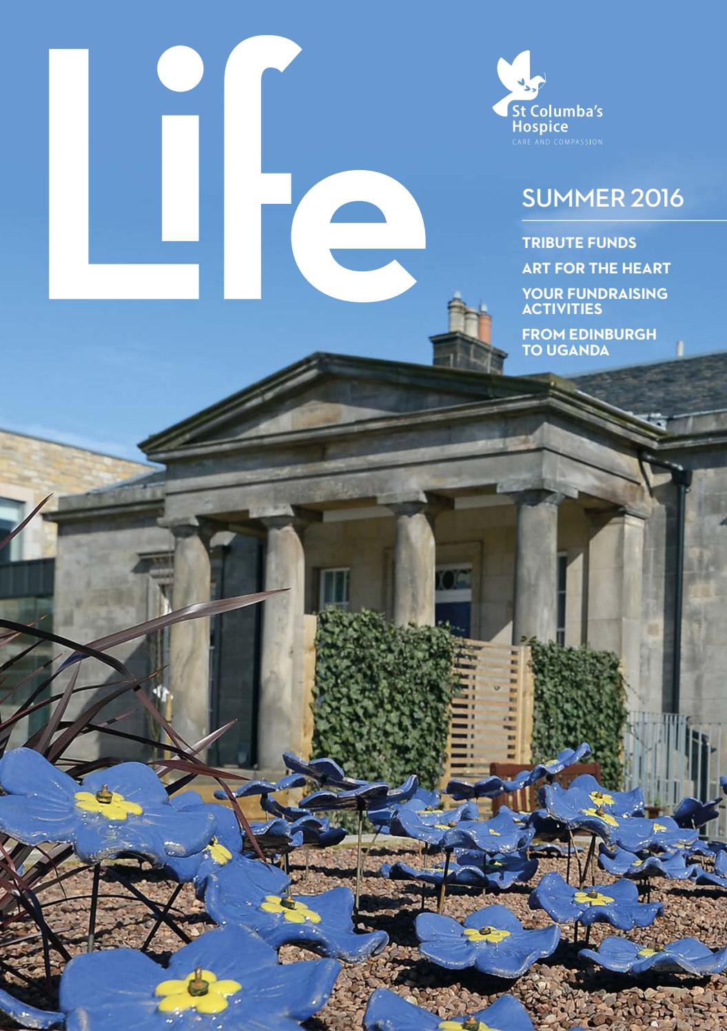 St Columba's Hospice Life Magazine by St Columba's Hospice Care - Issuu