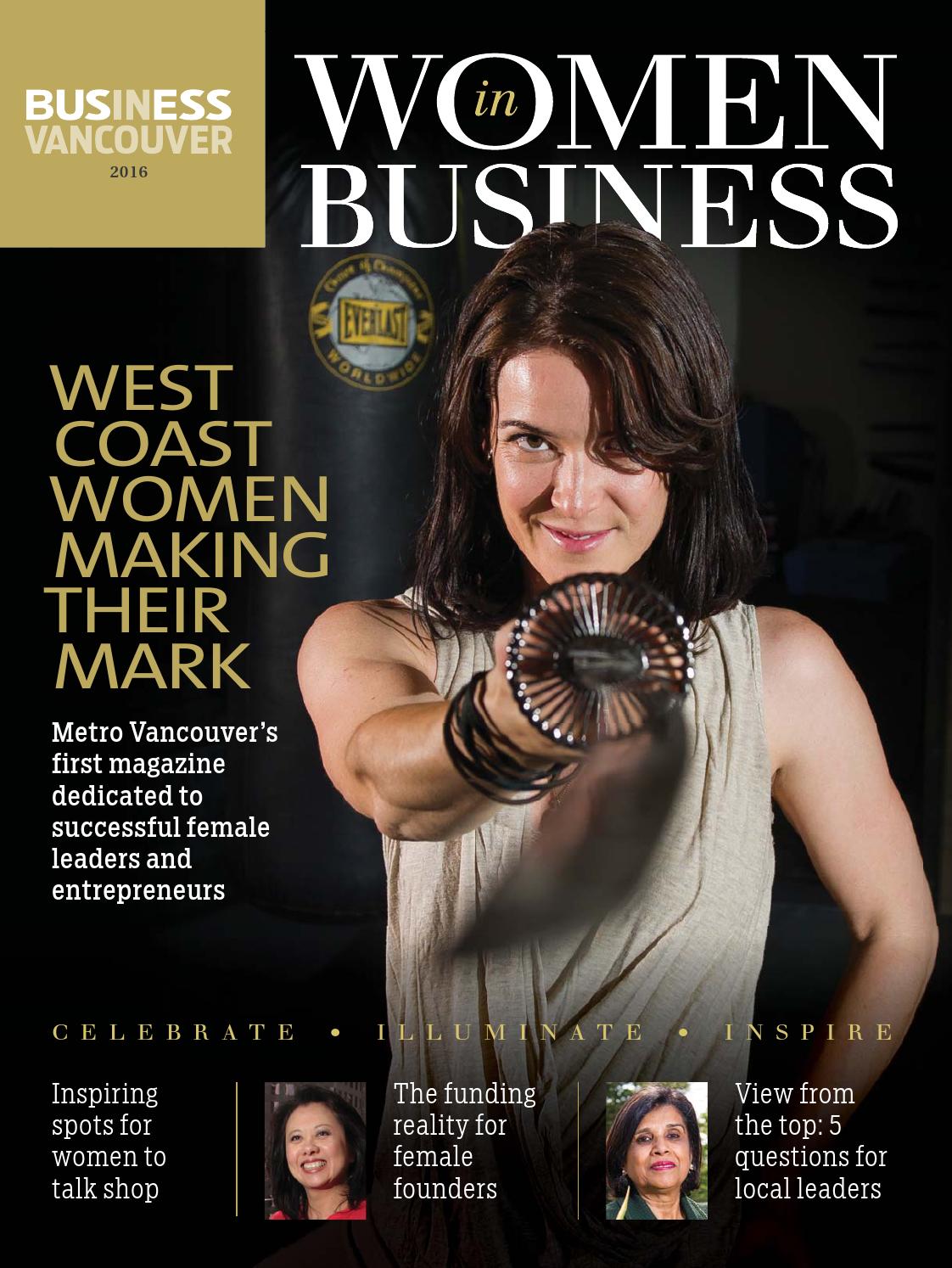 Women in Business 2016 by Business in Vancouver Media Group - Issuu