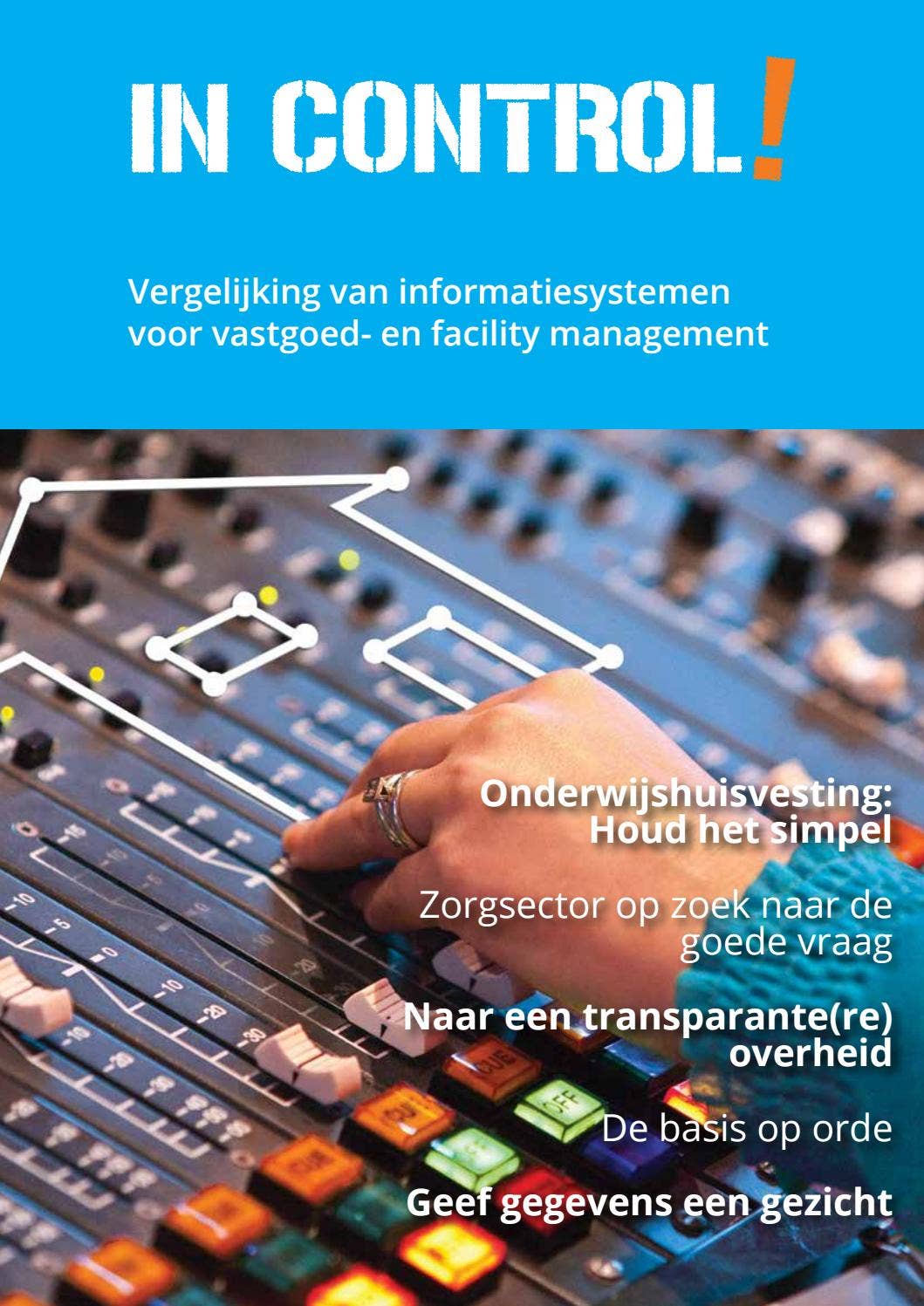 In Control! Vergelijking van informatiesystemen voor vastgoed- en facility management by ...