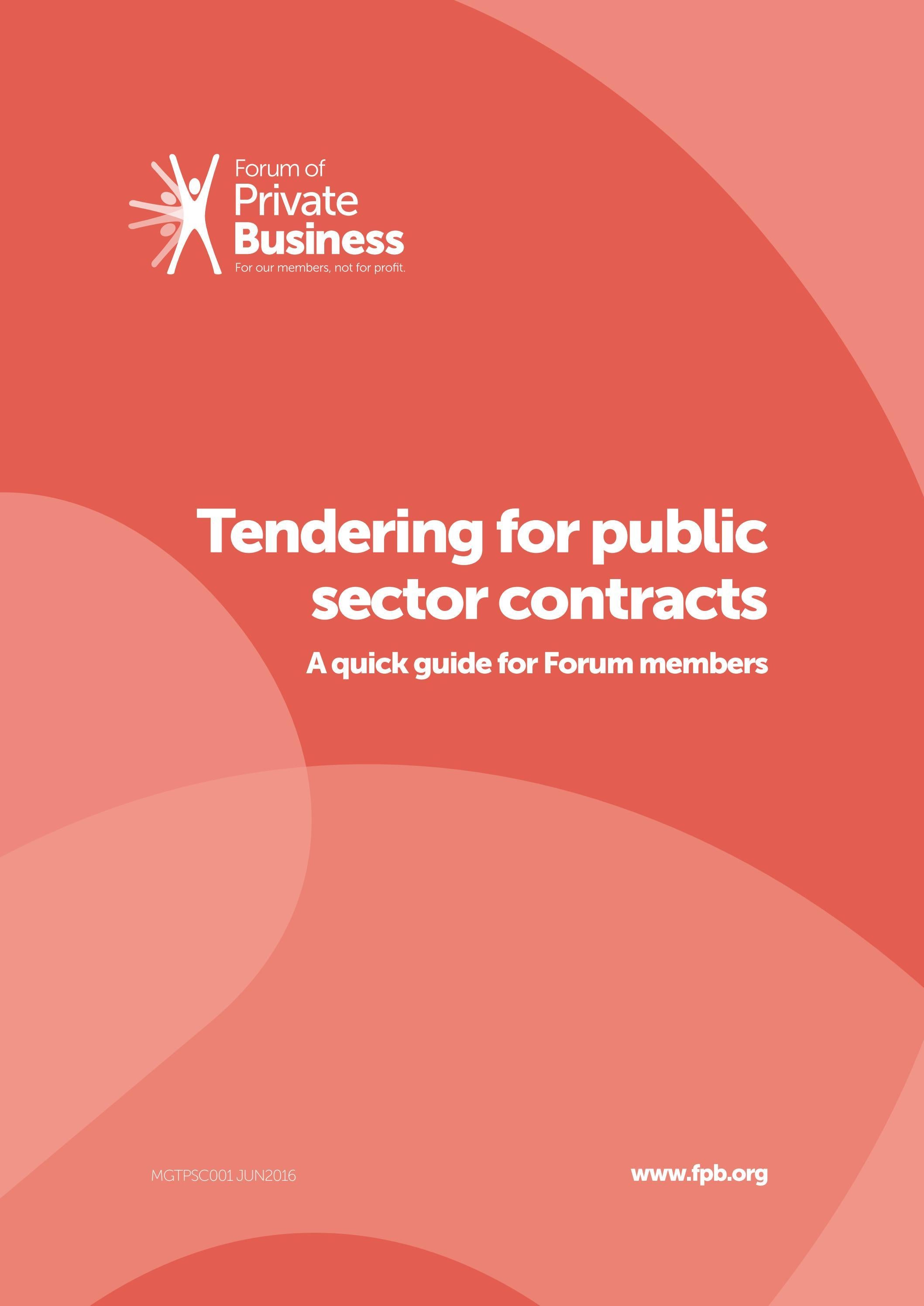 Forum of Private Business: Tendering for Public Sector Contracts by ...