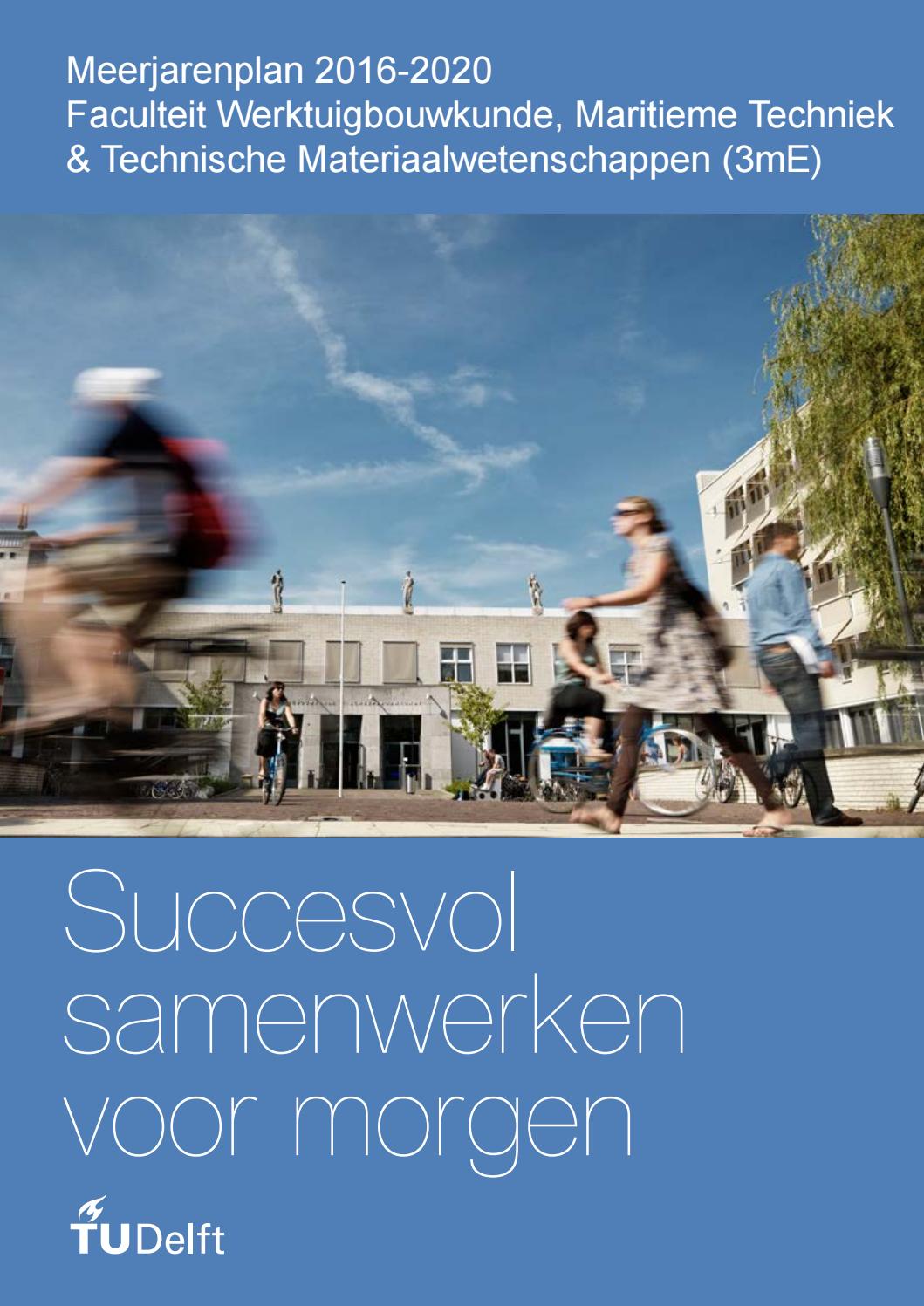 Meerjarenplan 3mE by TU Delft - Issuu