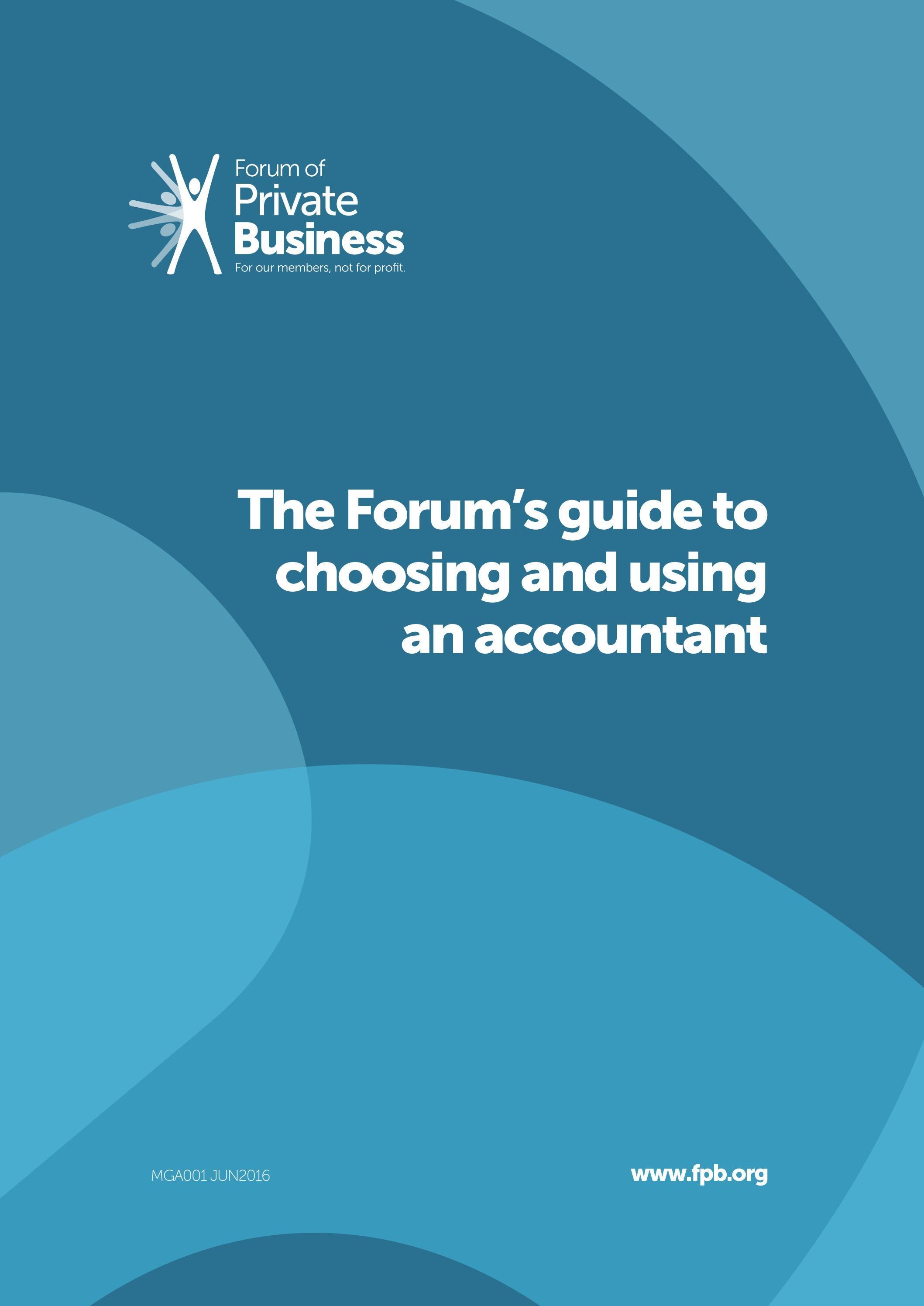 Forum of Private Business: Choosing an Accountant by Forum of Private ...