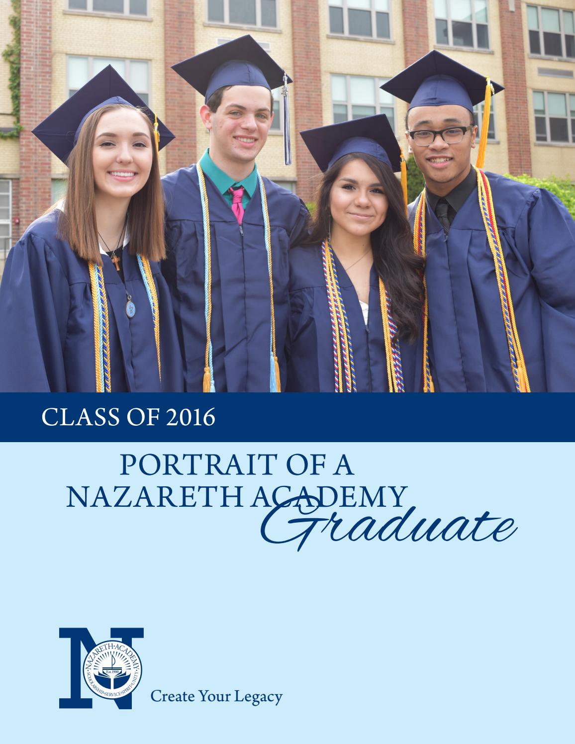 Class of 2016 Portrait of a Graduate by Nazareth Academy - Issuu