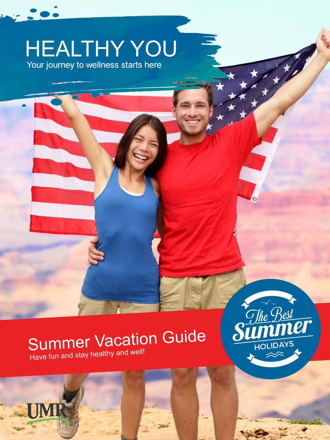 Healthy You from UMR - July edition by CARE - A UMR Solution - Issuu