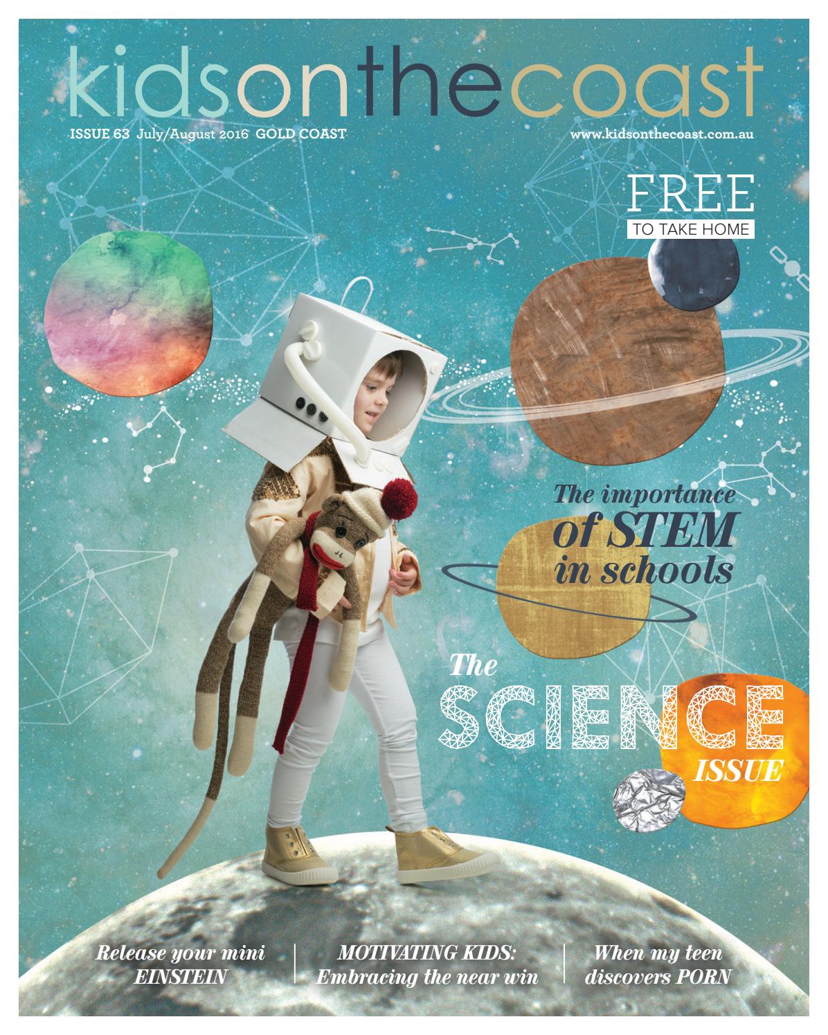 Kids on the Coast Magazine - Gold Coast - Issue 63. July/August 2016 by ...