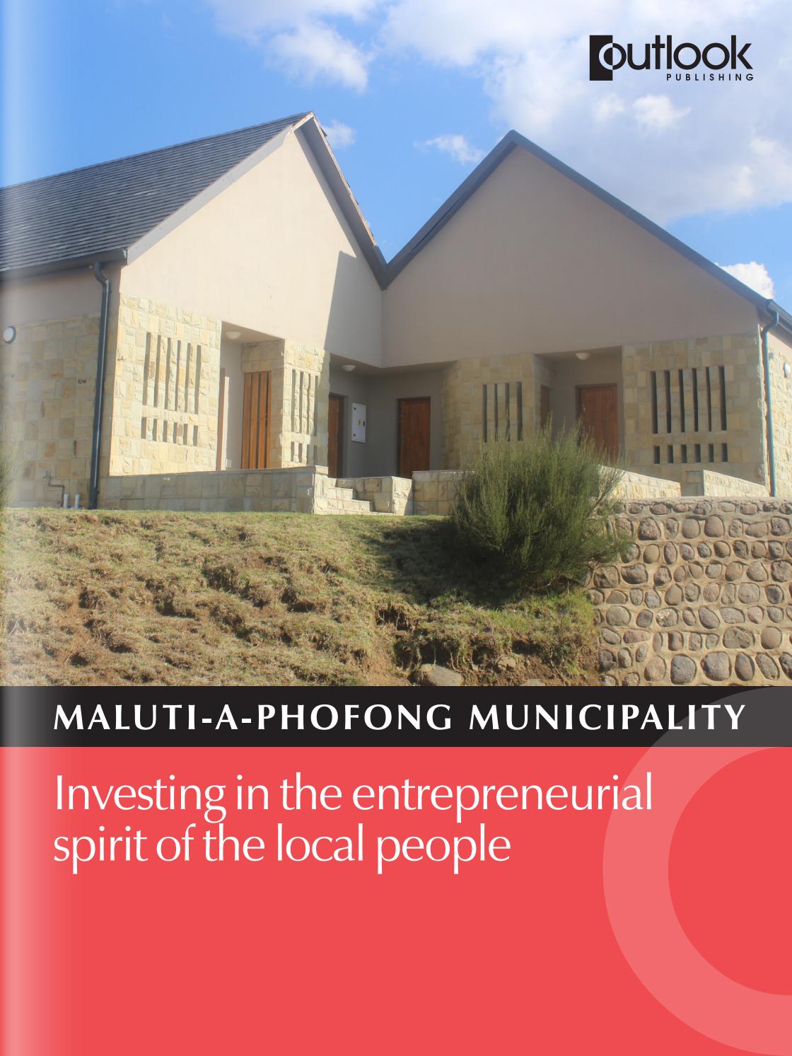MALUTI-A-PHOFUNG MUNICIPALITY by Outlook Publishing - Issuu