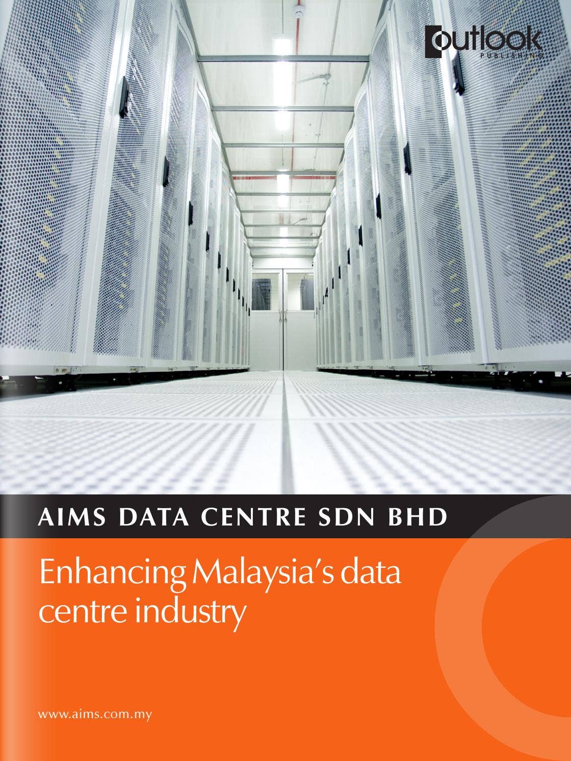 AIMS DATA CENTRE SDN BHD by Outlook Publishing - Issuu