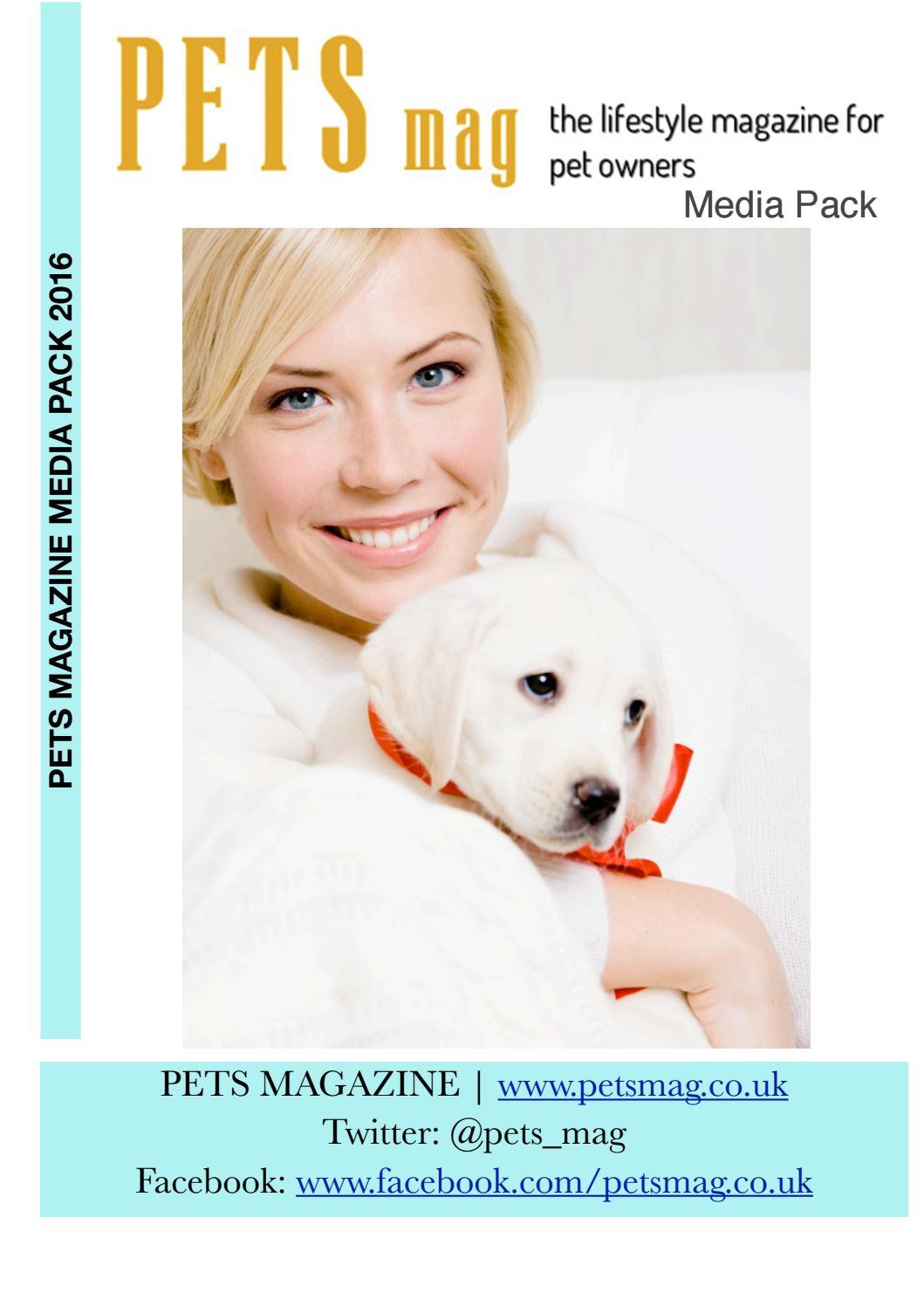 Pets Magazine - Media Pack 2016 by Pets Magazine - Issuu
