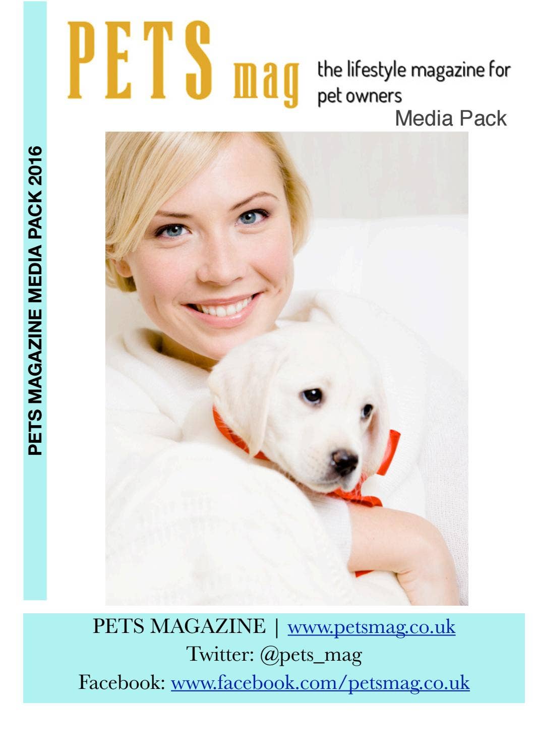 Pets Magazine - Media Pack 2016 by Pets Magazine - Issuu