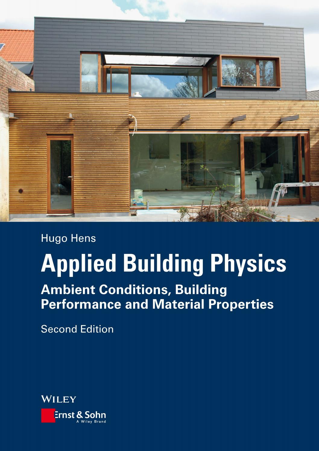 Applied Building Physics - Hens, Hugo S. L. by Ernst & Sohn - Issuu