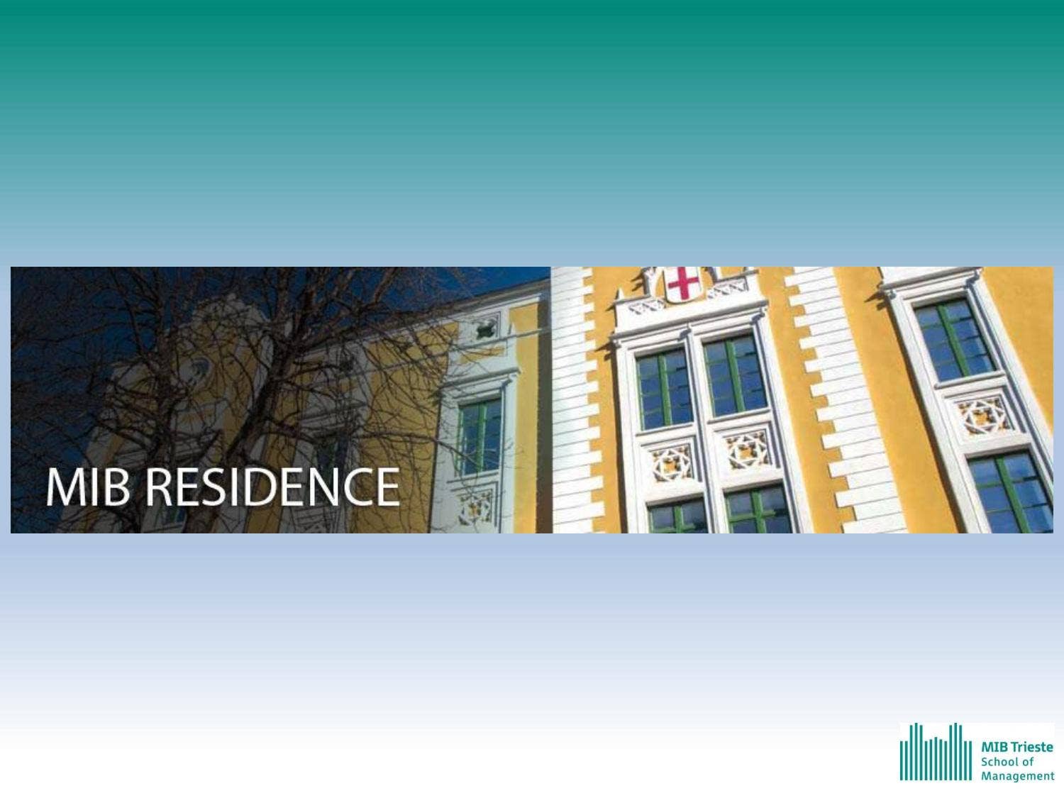 Residence - MIB Trieste School of Management by MIB Trieste School of ...