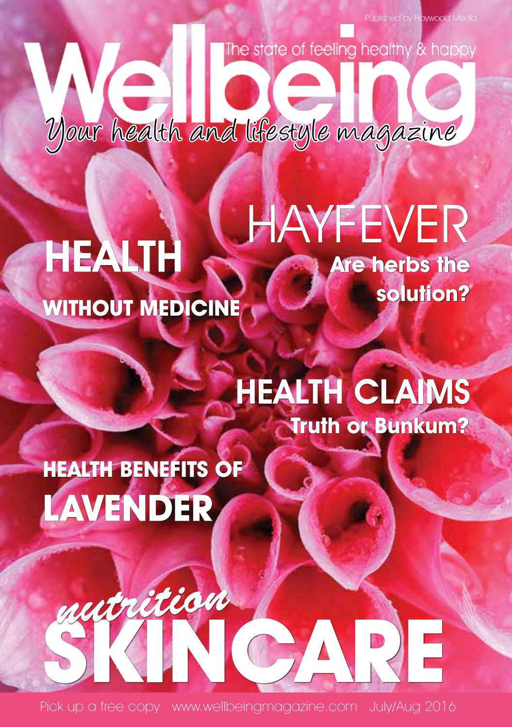Wellbeing Magazine July 2016 by Haywood Media - Issuu