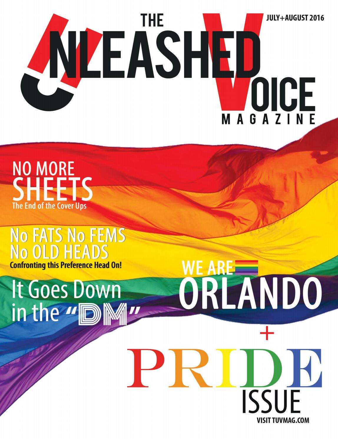 July/August 2016 PRIDE ISSUE by The Unleashed Voice Magazine - Issuu