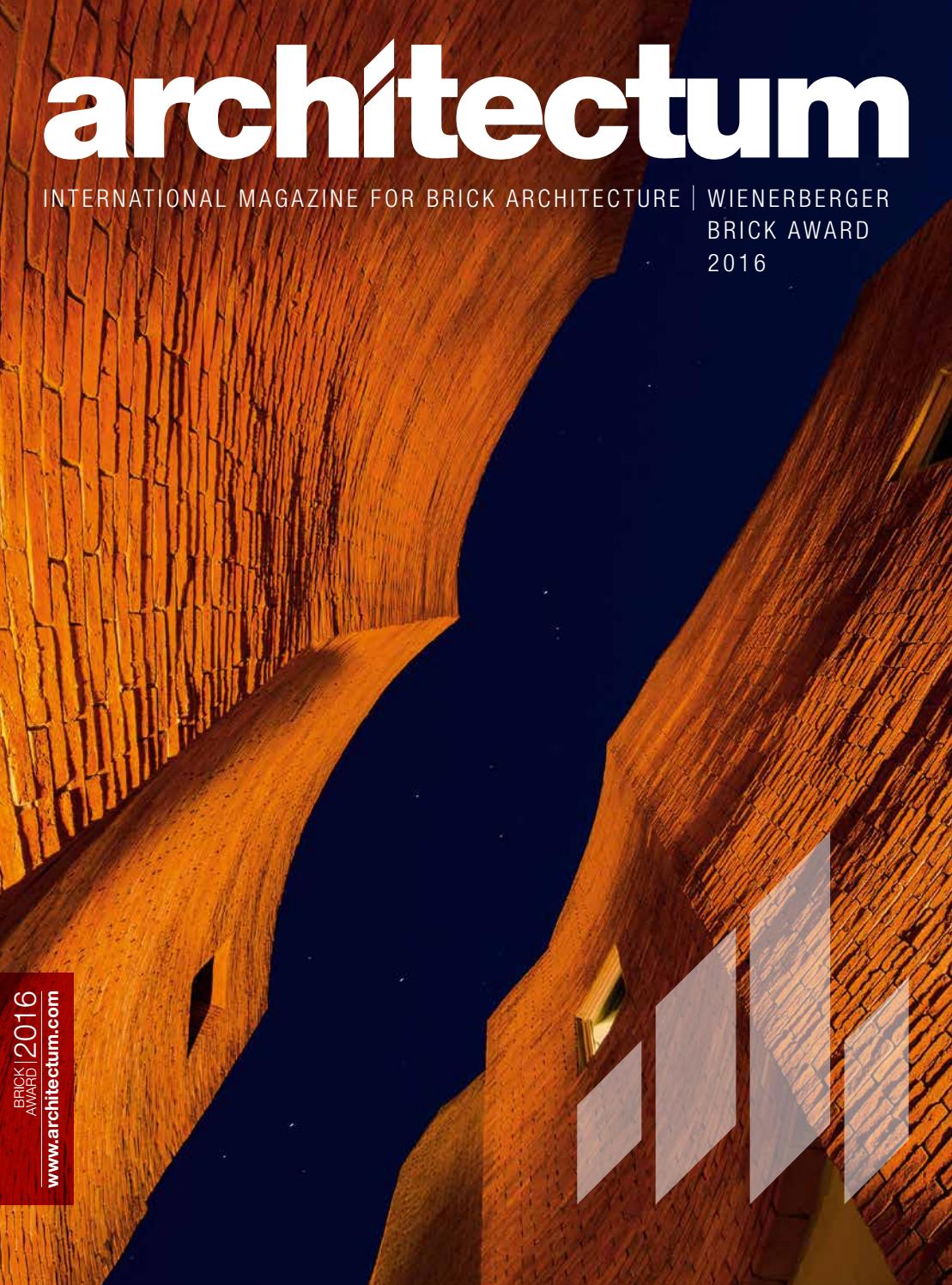 Architectum Brick Award Special Edition 2016 By Wienerberger AG Issuu Architectum Brick Award Special Edition 2016 By Wienerberger AG Issuu
