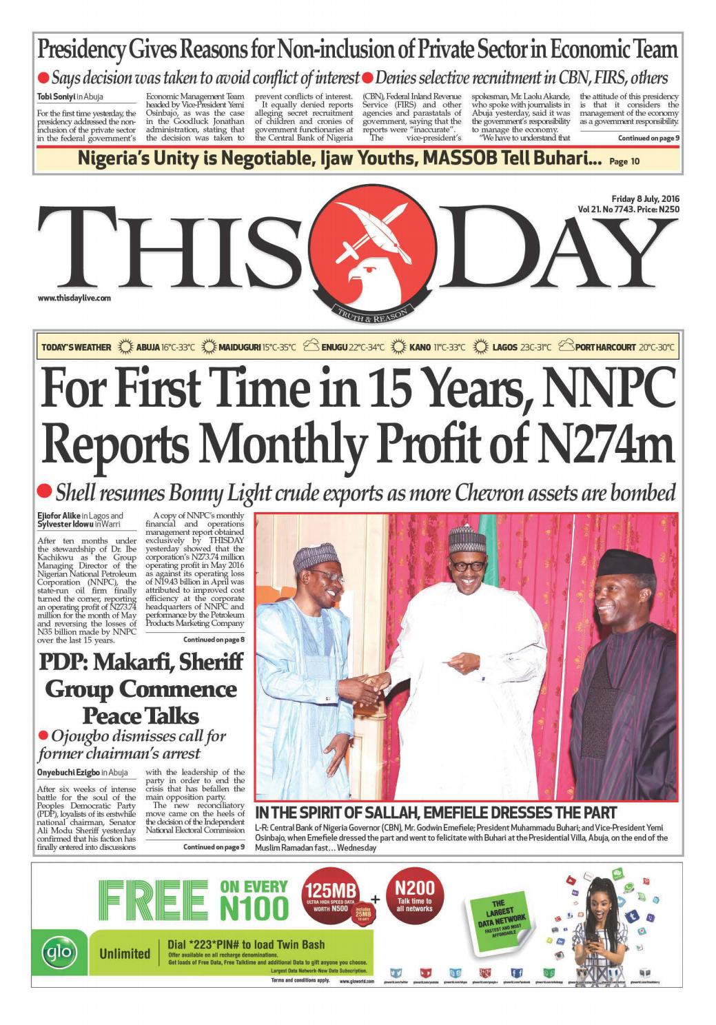 Friday 8th July 2016 by THISDAY Newspapers Ltd - Issuu
