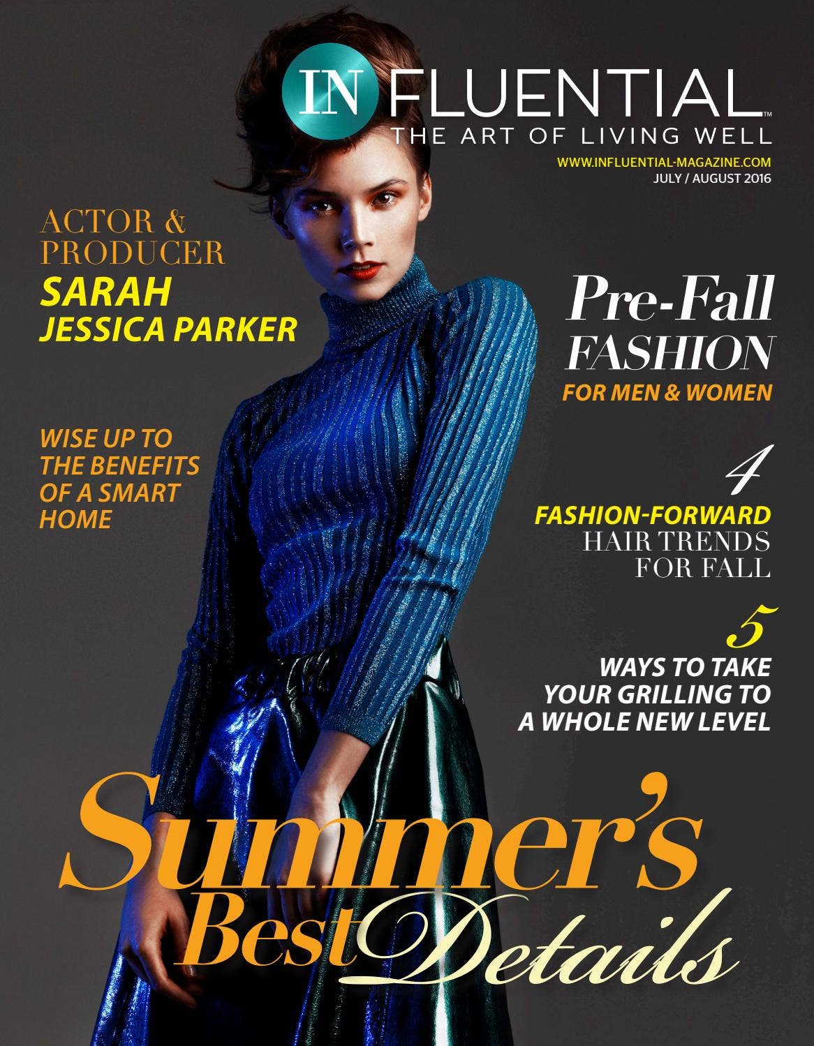 July / August 2016 InFluential Magazine by InFluential Magazine - Issuu