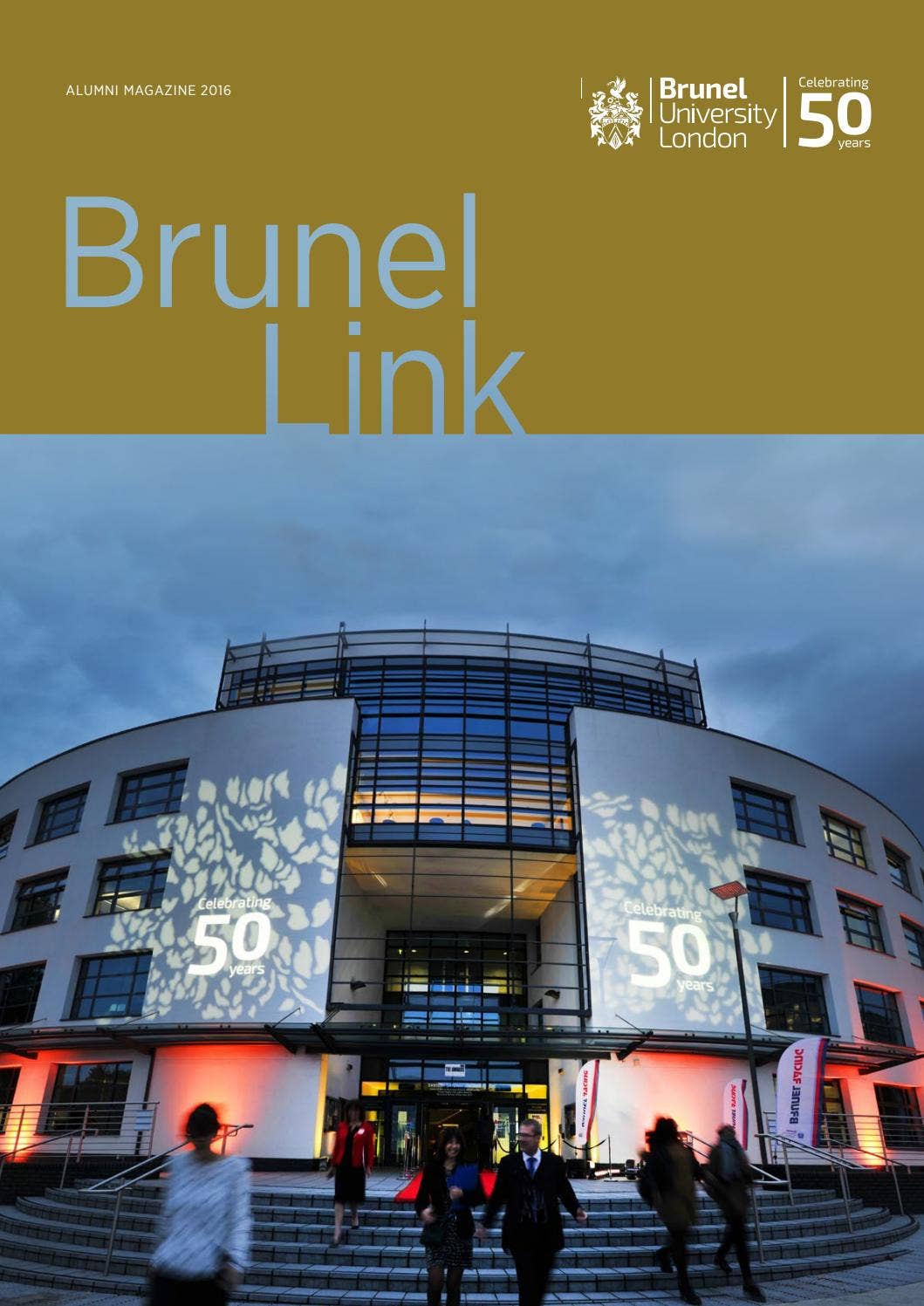 Brunel Alumni Link Magazine (2016) by Brunel University London - Issuu